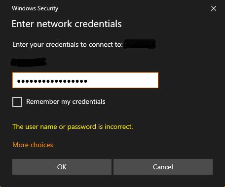 Windows Enter Network Credentials Not Working When Connecting Win To