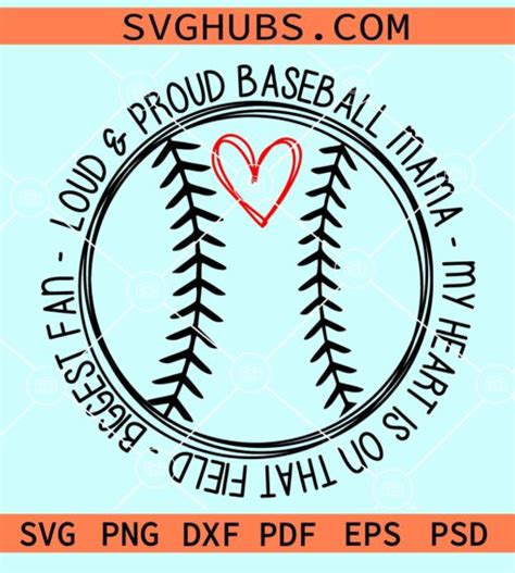 Loud And Proud Baseball Mama Svg Love Heart Svg Baseball Svg