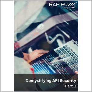 Demystifying API Security ITTech Pulse