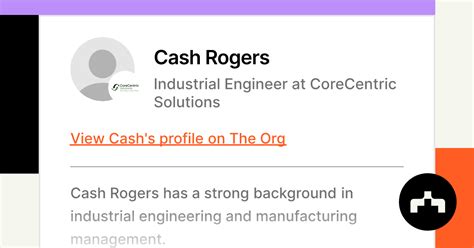 Cash Rogers Industrial Engineer At Corecentric Solutions The Org