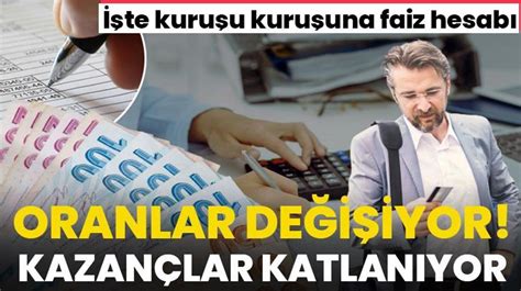 Bankada parası olanlar dikkat Mevduat faizlerinde yeni hareket günde bin TL kazanç