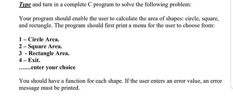 Solved Type And Turn In A Complete C Program To Solve The