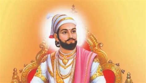 Chhatrapati Shivaji Maharaj Biography Administration Facts In 2023