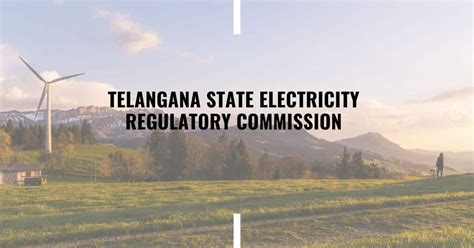 Telangana State Electricity Regulatory Commission Renewablenation