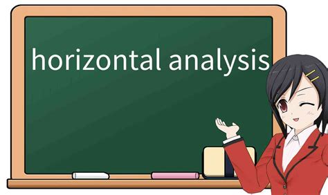 Explicación detallada de horizontal analysis Significado uso