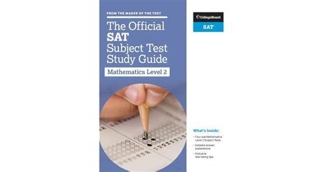 The Official Sat Subject Test In Mathematics Level 2 Study Guide By The