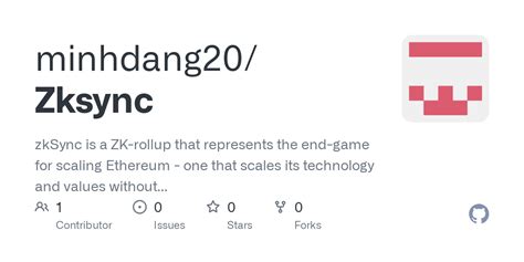 GitHub Minhdang20 Zksync ZkSync Is A ZK Rollup That Represents The