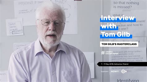 Tom Gilbs Masterclass Interview With Tom Gilb Youtube