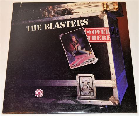 The Blasters Over There Vinyl Record Album Lp Joes Albums