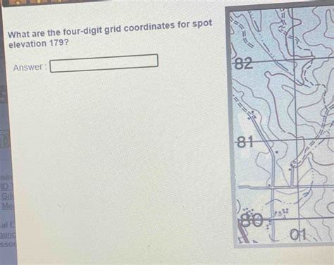 Solved What Are The Four Digit Grid Coordinates For Spot Elevation 179