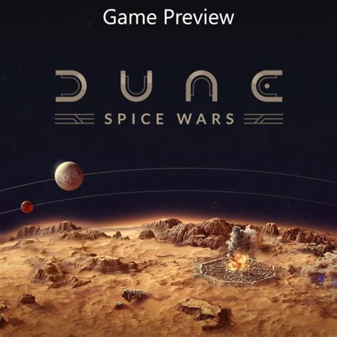 Dune Spice Wars Game Overview
