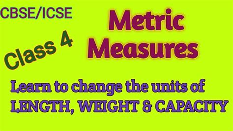 Metric Measures Class 4 Metric Measures Chart Conversion Of Units