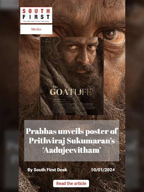 Prabhas Unveils Poster Of Prithviraj Sukumarans ‘aadujeevitham The