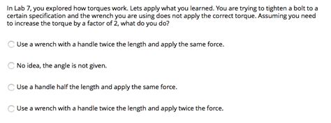 Solved Lab Calculate The Torque And Be Sure To Include Chegg Com