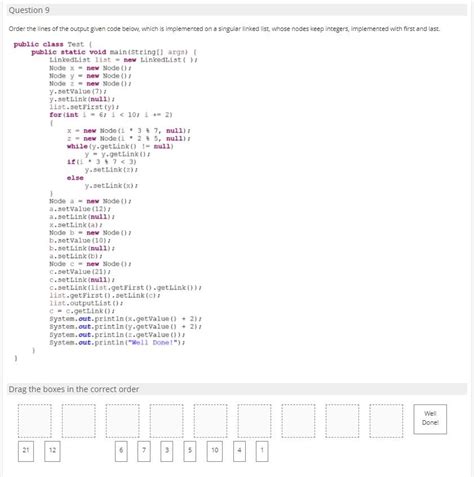 Solved Order The Lines Of The Output Given Code Below Which