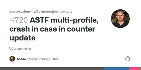 Astf Multi Profile Crash In Case In Counter Update · Issue 720 · Cisco System Traffic