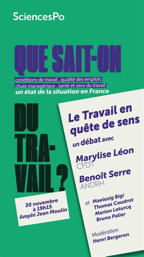 Que sait on du travail Le travail en quête de sens Sciences Po