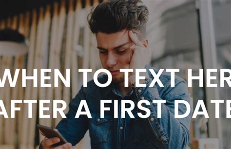 What To Text After A First Date Best Dating Website