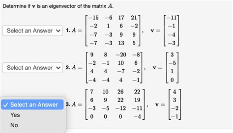 Solved Determine If V Is An Eigenvector Of The Matrix A Chegg Com