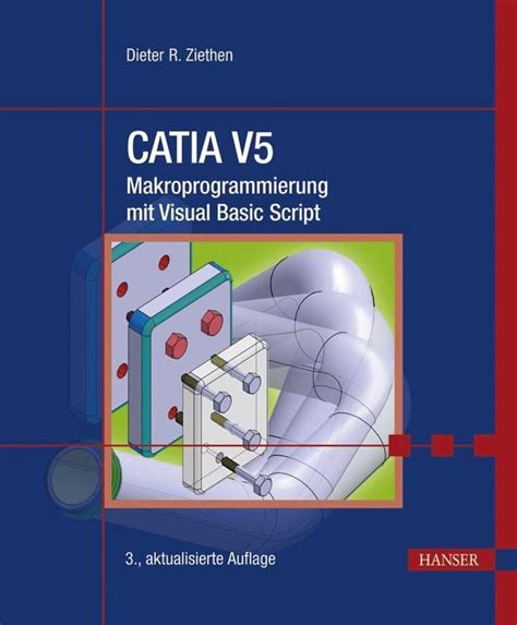 Catia V5 Makroprogrammierung Mit Visual Basic Script Ziethen