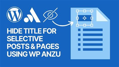 Hide Title For Selective WordPress Posts And Pages