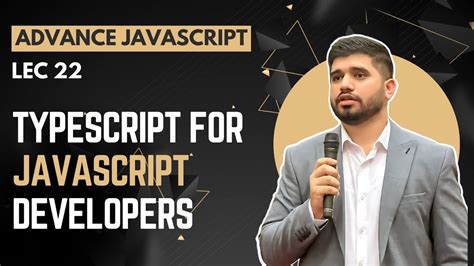 22 typescript for javascript developers advance javascript series