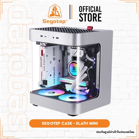 Segotep Computer Case Itx Slath Mini Shopee Thailand