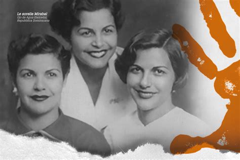 25 Novembre Come L Omicidio Delle Sorelle Mirabal Ha Portato Alla