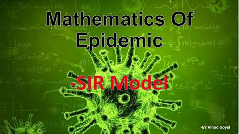 Mathematics Of Epidemic Introduction To Sir Model Analysis Of Epidemic Youtube