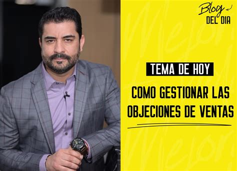 Como Gestionar las Objeciones de Ventas IVÁN LAVÍN