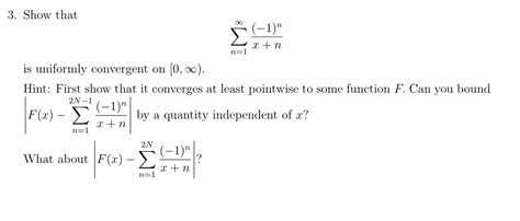 Solved Show That∑n1∞ 1nxnis Uniformly Convergent On