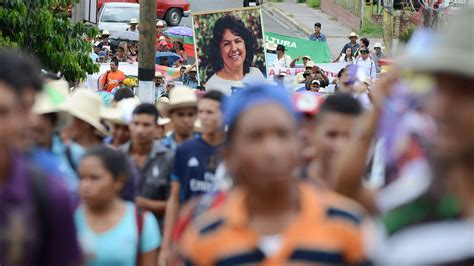 Defender Al Medioambiente Con Su Vida El Crimen De Berta Cáceres En