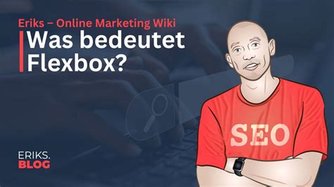 Flexbox Eriks Blog