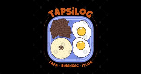 Tapsilog Tapsilog Posters And Art Prints Teepublic