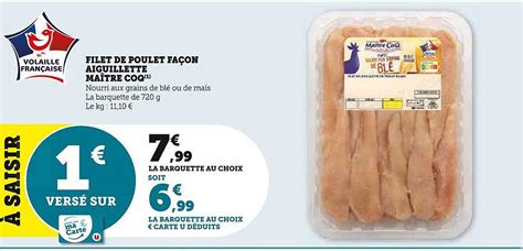 Promo Filet De Poulet Façon Aiguillette Maître Coq chez Super U iCatalogue fr