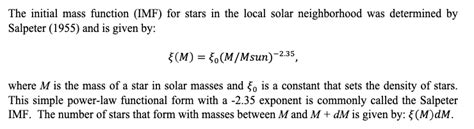 Solved The Initial Mass Function Imf For Stars In The