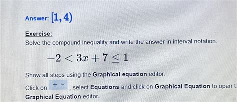 Solved Answer Exercise Solve The Compound Inequality Chegg