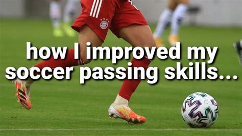 Improve Soccer Passing Skills Best Videos