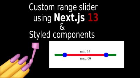 How To Build Custom Range Slider Using Nextjs 13 Part 14 Youtube