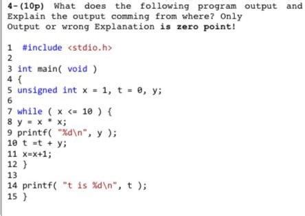 Solved 4 10p What Does The Following Program Output And Chegg
