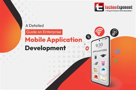 A Comprehensive Guide To Enterprise Mobile Application Development