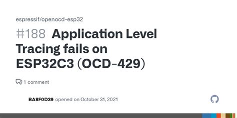 Application Level Tracing Fails On Esp32c3 Ocd 429 · Issue 188