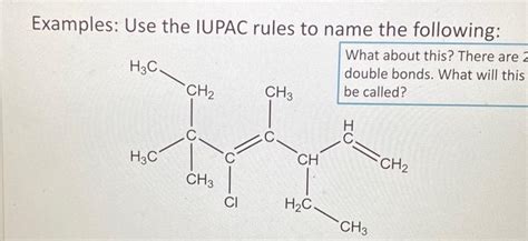 Solved Examples Use The Iupac Rules To Name The Following