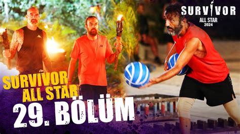 Survivor All Star 2024 29 Bölüm Survivorturkiye Youtube