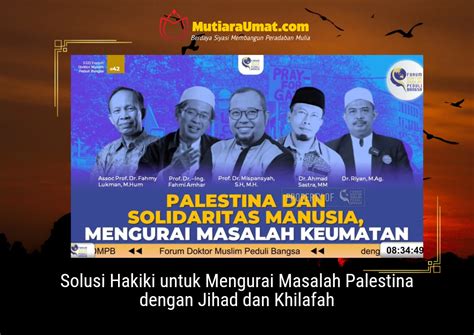 Solusi Hakiki Untuk Mengurai Masalah Palestina Dengan Jihad Dan