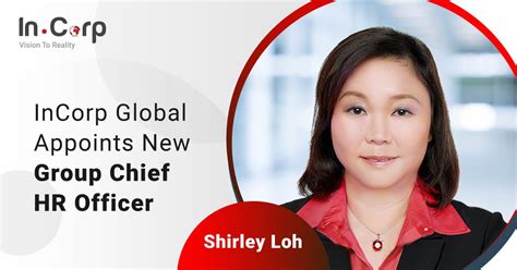 Shirley Loh Appointed As New Group Chief Hr Officer Incorp Global