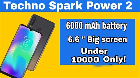 Techno Spark Power 2 Full Details Launch In India Soon On Flipkart