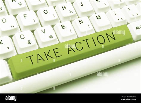 Handwriting Text Take Action Business Concept Supporting What You Say Not Just Words But