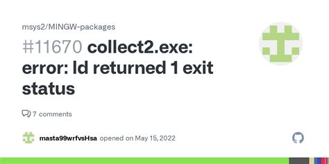Collect2exe Error Ld Returned 1 Exit Status · Issue 11670 · Msys2mingw Packages · Github