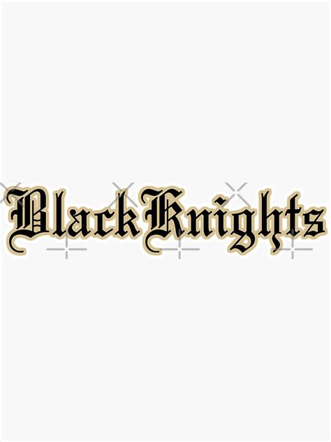 Black Knights Text Army Black Knights Sticker For Sale By Lockedup